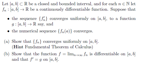 Solved Let [a,b]⊂R be a closed and bounded interval, and for | Chegg.com
