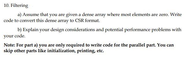 Solved 10. Filtering a) Assume that you are given a dense | Chegg.com