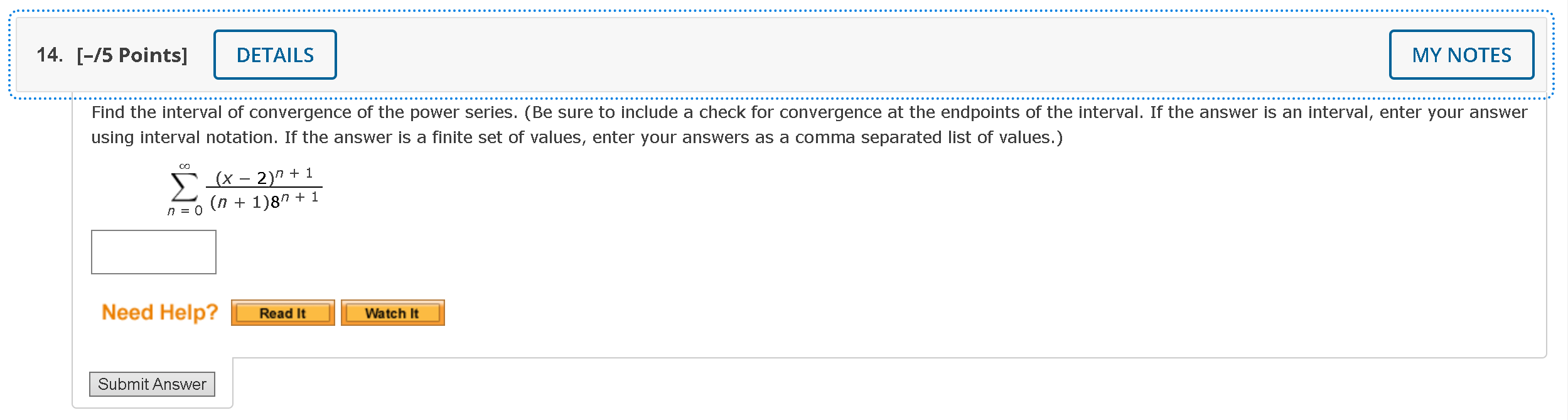 Find the interval of convergence of the power series. | Chegg.com