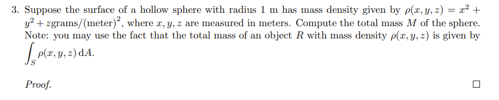Solved 3. Suppose the surface of a hollow sphere with radius | Chegg.com