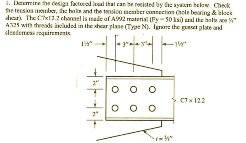 Solved 1. Determine the design factored load that can be | Chegg.com