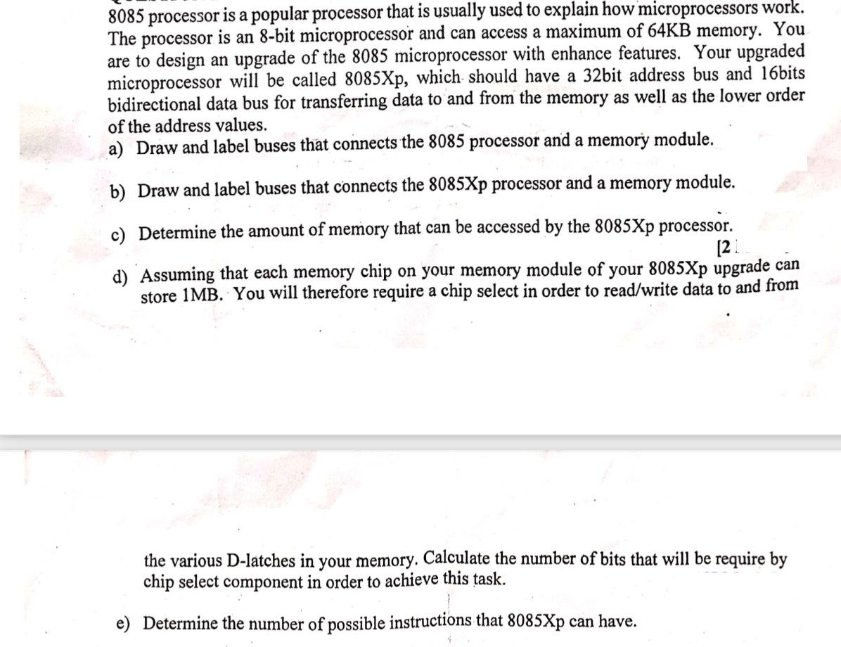 Solved 8085 processor is a popular processor that is usually | Chegg.com