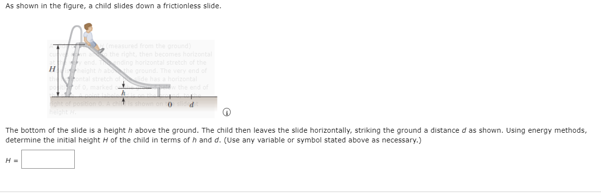 Solved As shown in the figure, a child slides down a | Chegg.com