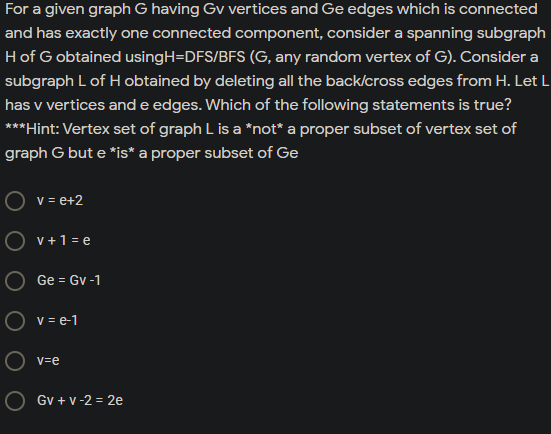 Solved For a given graph G having Gv vertices and Ge edges | Chegg.com