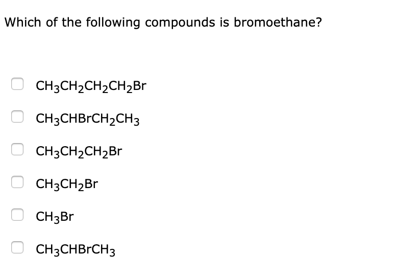 Solved What is the common name for CH3CHBrCH3? isopropyl | Chegg.com