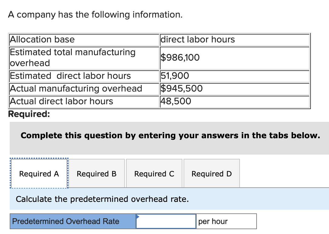 Solved A company has the following information. Complete | Chegg.com