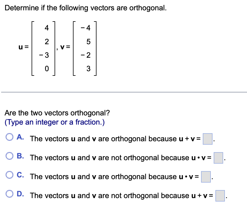 Solved Determine if the following vectors are | Chegg.com