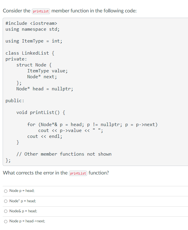 Solved Consider the printList member function in the | Chegg.com