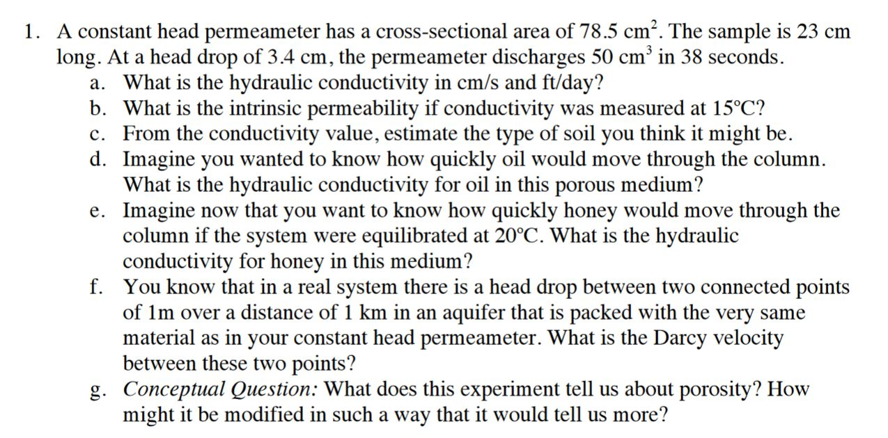Solved 1. A constant head permeameter has a cross-sectional | Chegg.com