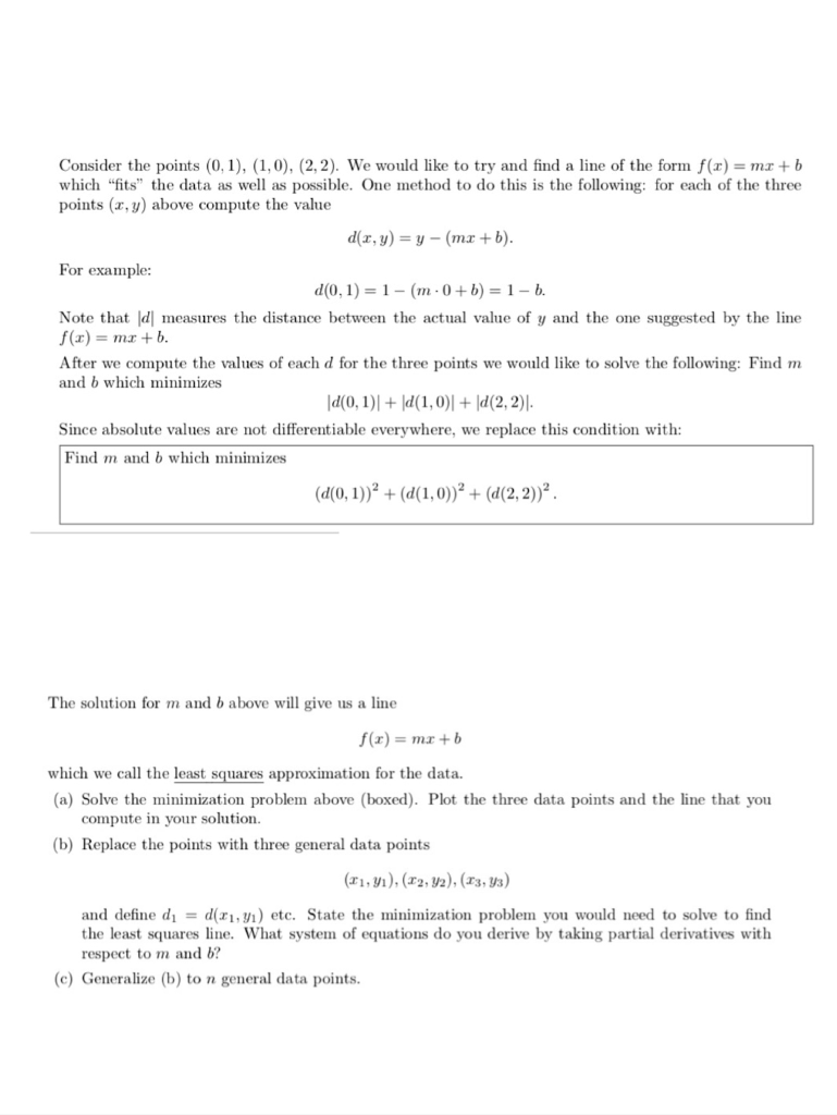 Solved Consider the points (0,1), (1.0), (2, 2). We would | Chegg.com