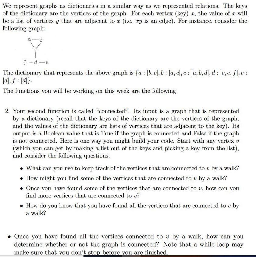 Solved We represent graphs as dictionaries in a similar way | Chegg.com