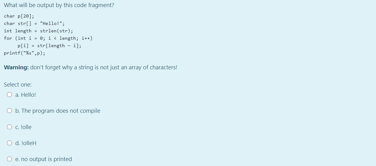 Solved What will be output by this code fragment? char | Chegg.com