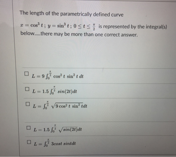 Solved The length of the parametrically defined curve cos3 t | Chegg.com