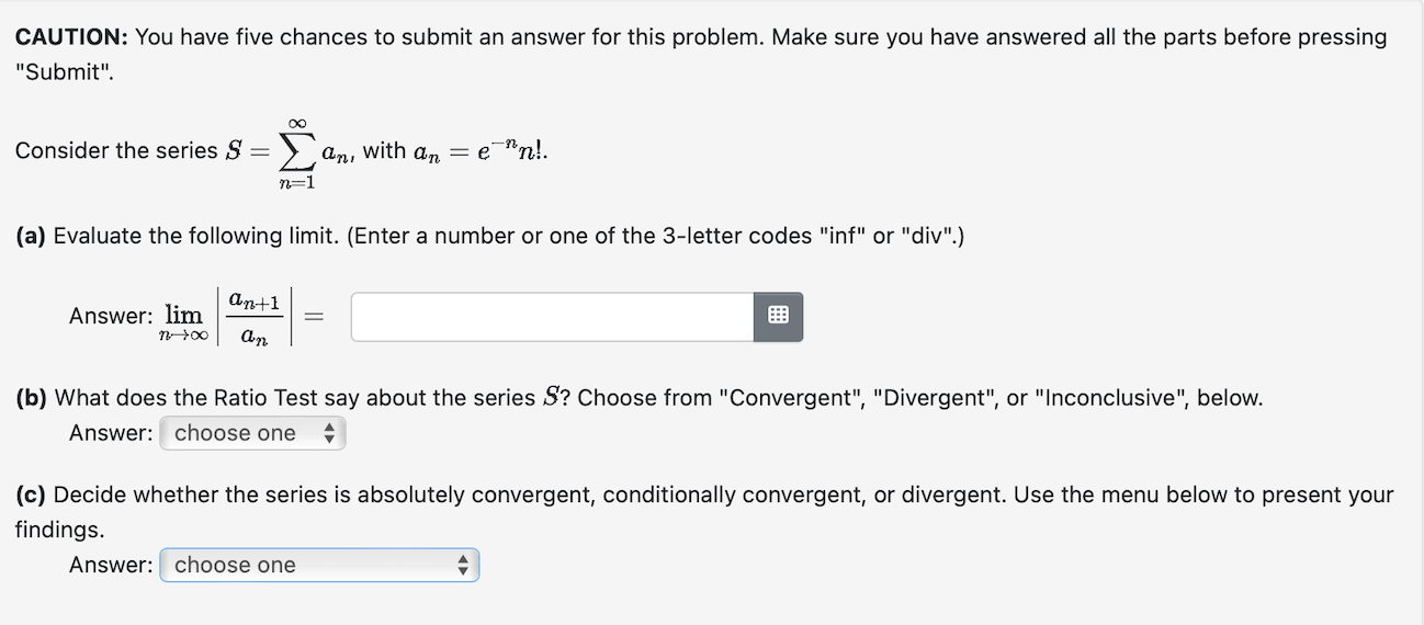 Solved CAUTION: You have five chances to submit an answer | Chegg.com