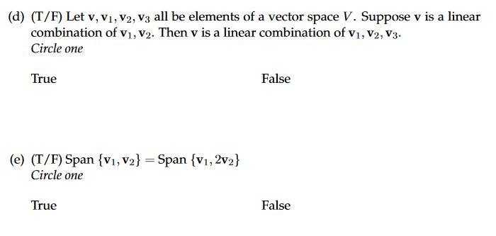 Solved (a) Suppose Span {V1, V2, V3} = R3 then the vectors | Chegg.com