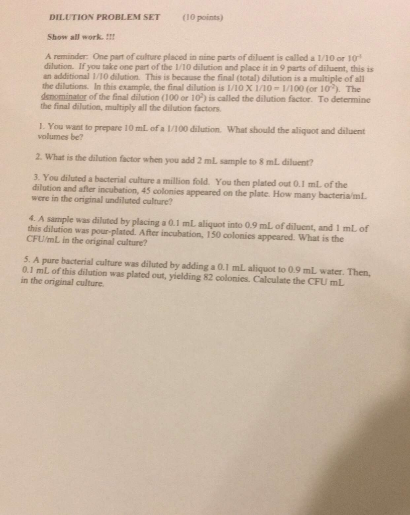 Solved DILUTION PROBLEM SET (10 points) Show all work!!! A | Chegg.com