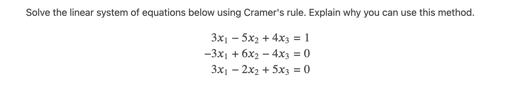 Solved Solve the linear system of equations below using | Chegg.com