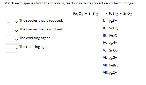 Solved Match each species from the following reaction with | Chegg.com