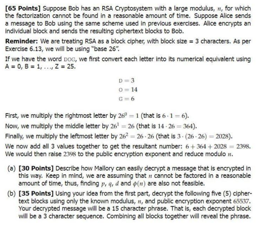 [65 Points] Suppose Bob has an RSA Cryptosystem with | Chegg.com