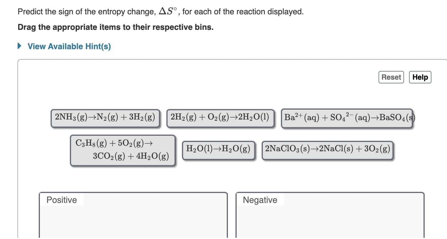 Solved Predict the sign of the entropy change, ASº, for each | Chegg.com