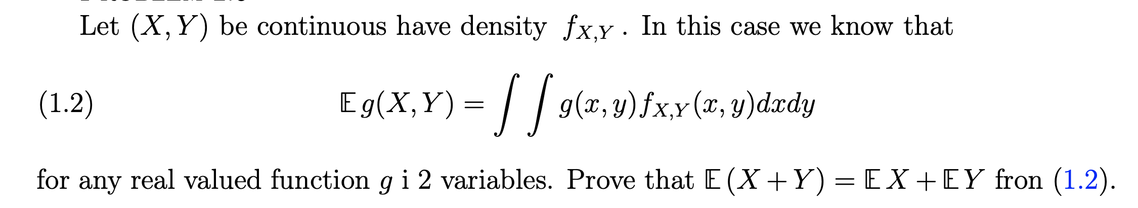 Solved Let (X, Y) be continuous have density fx,y. In this | Chegg.com