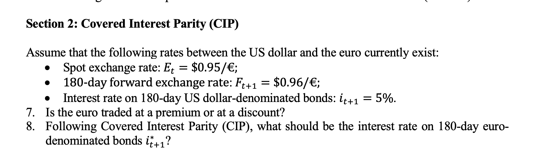Solved Section 2: Covered Interest Parity (CIP)Assume that | Chegg.com