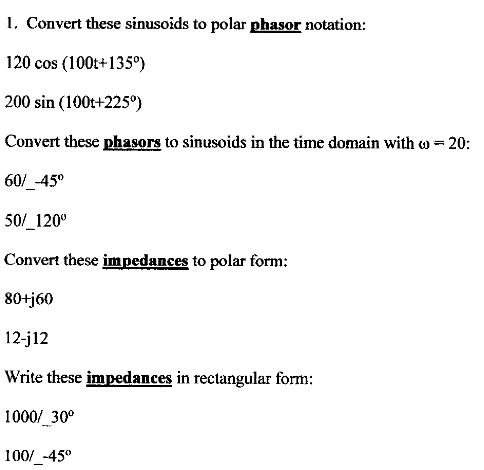 Solved 1. Convert these sinusoids to polar phasor notation: | Chegg.com