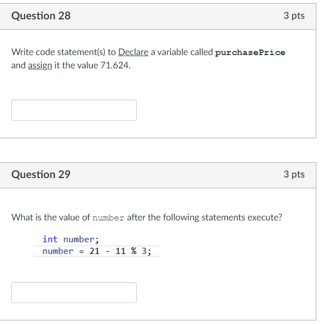 Solved Question 28 3 pts Write code statement(s) to Declare | Chegg.com