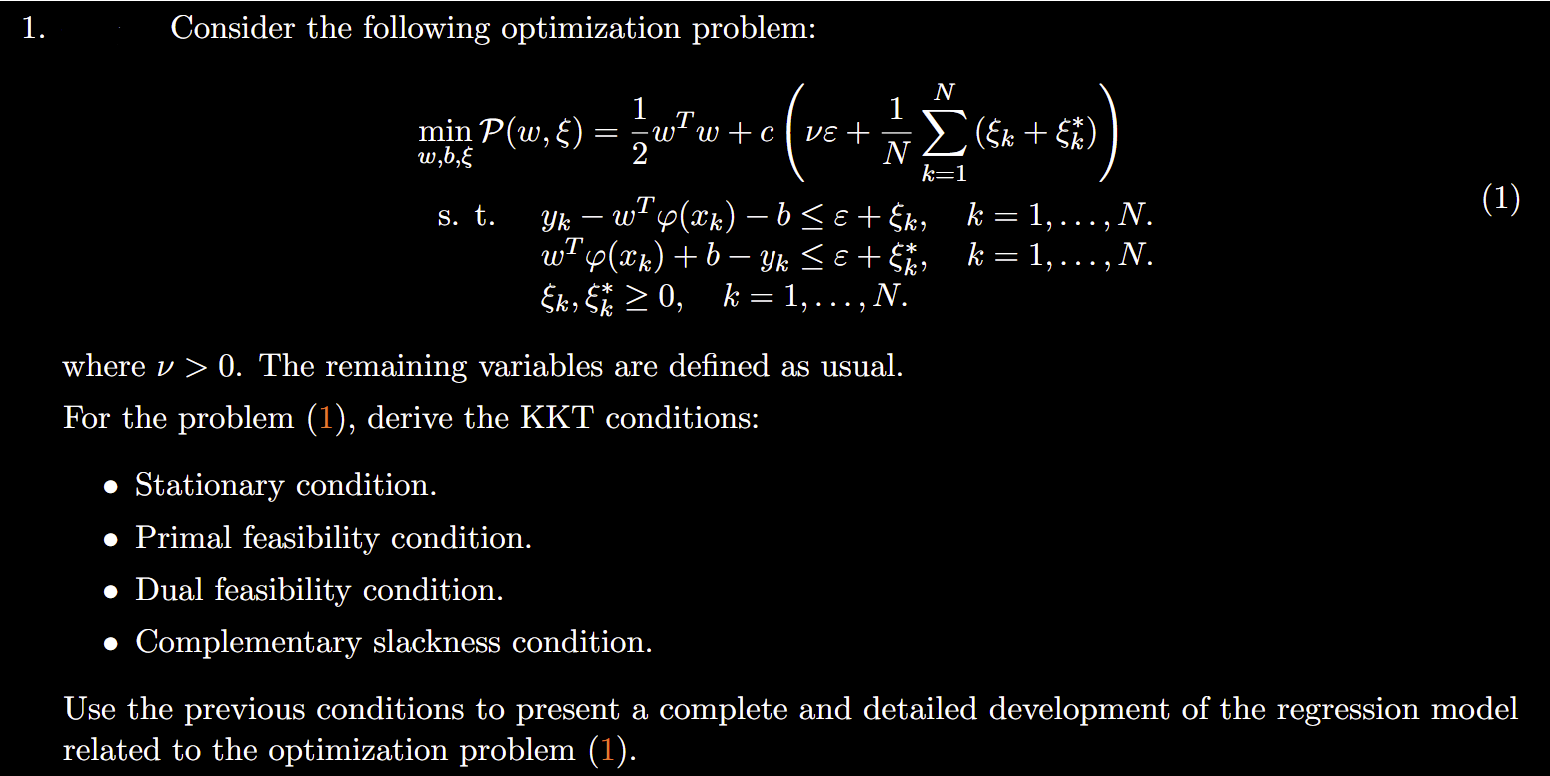 Solved Derive The Kkt Conditions Stationary Condition Primal