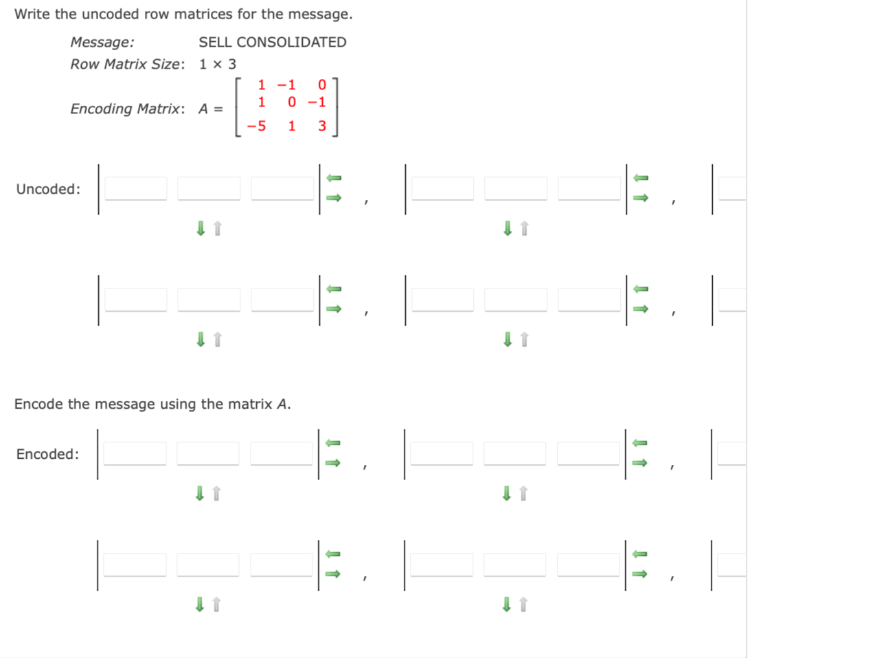 Solved Write the uncoded row matrices for the message. | Chegg.com