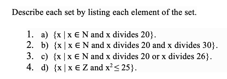 Solved Describe each set by listing each element of the set. | Chegg.com