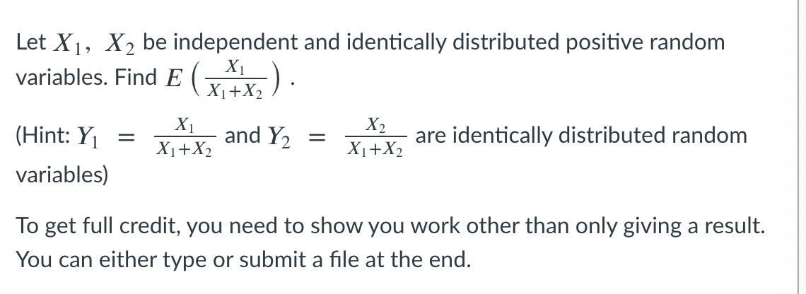 Solved Let X1, X2 be independent and identically distributed | Chegg.com