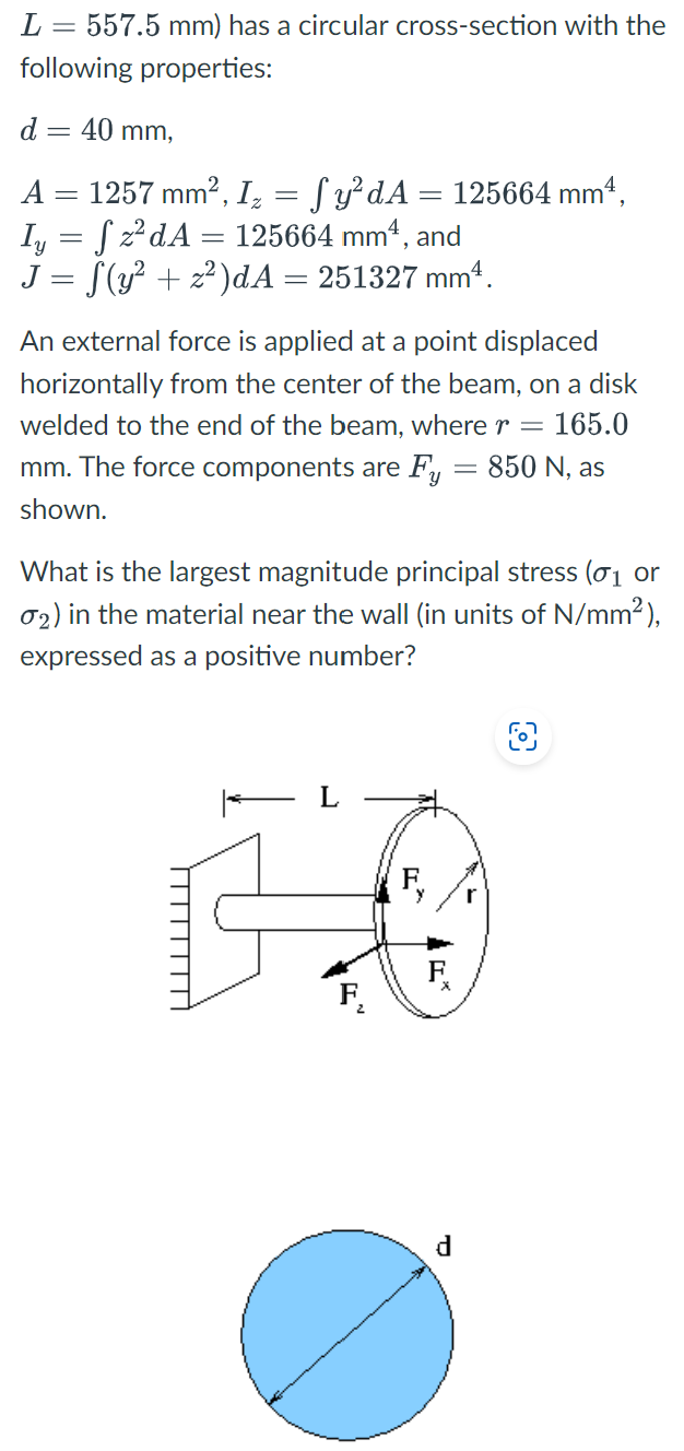 Solved L=557.5mm ) ﻿has a circular cross-section with | Chegg.com