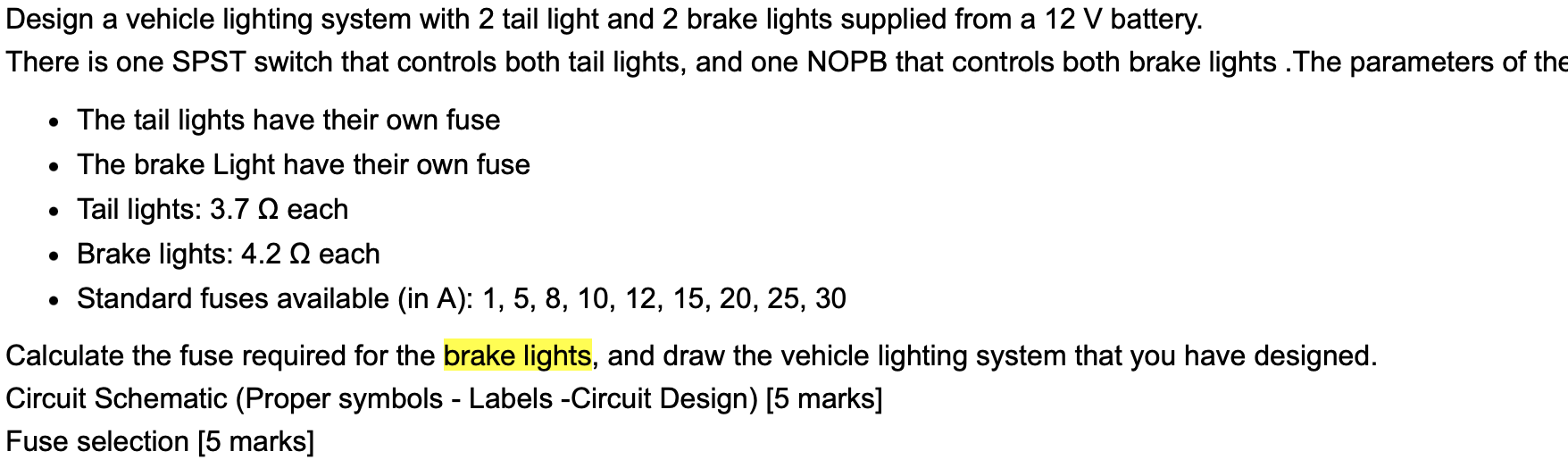 Solved Design a vehicle lighting system with 2 tail light | Chegg.com