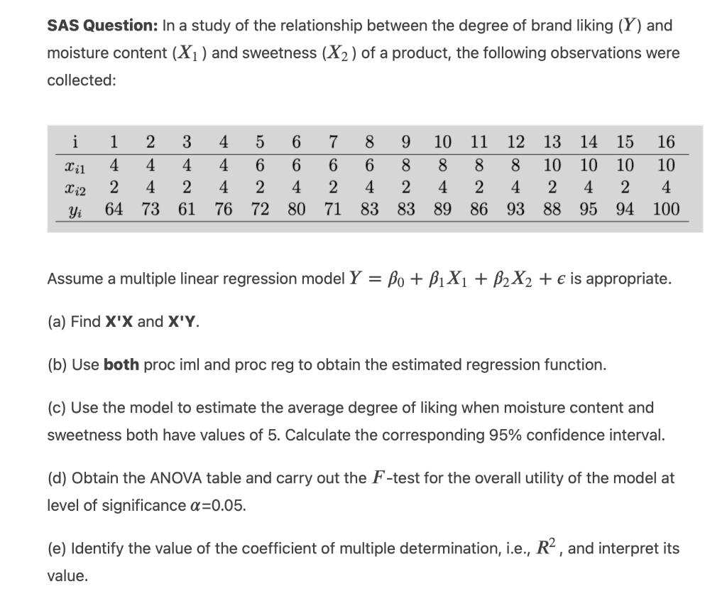 SAS Question: In a study of the relationship between | Chegg.com