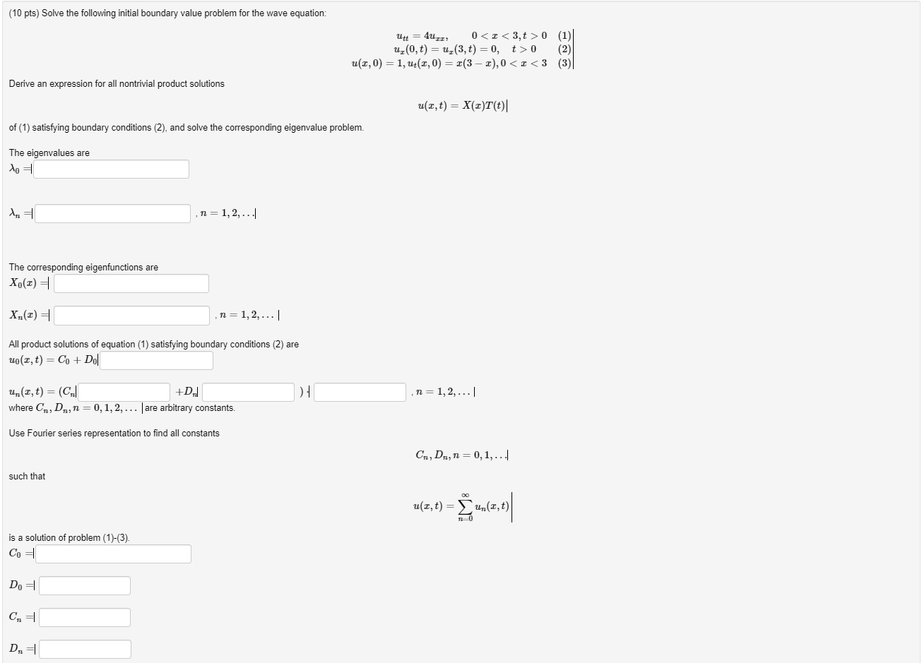 Solved (10 pts) Solve the following initial boundary value | Chegg.com