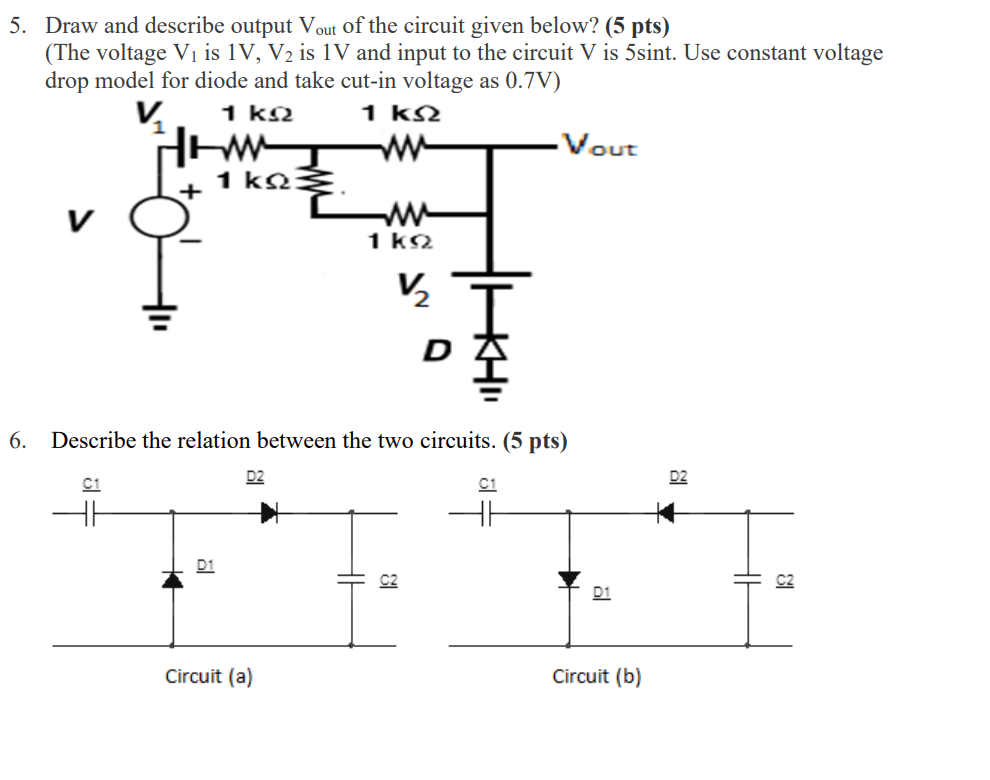 Solved 5. Draw and describe output Vout of the circuit given | Chegg.com