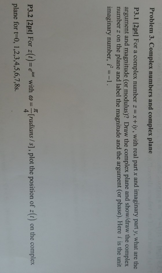 Solved Problem 3. Complex numbers and complex plane P3.1 | Chegg.com
