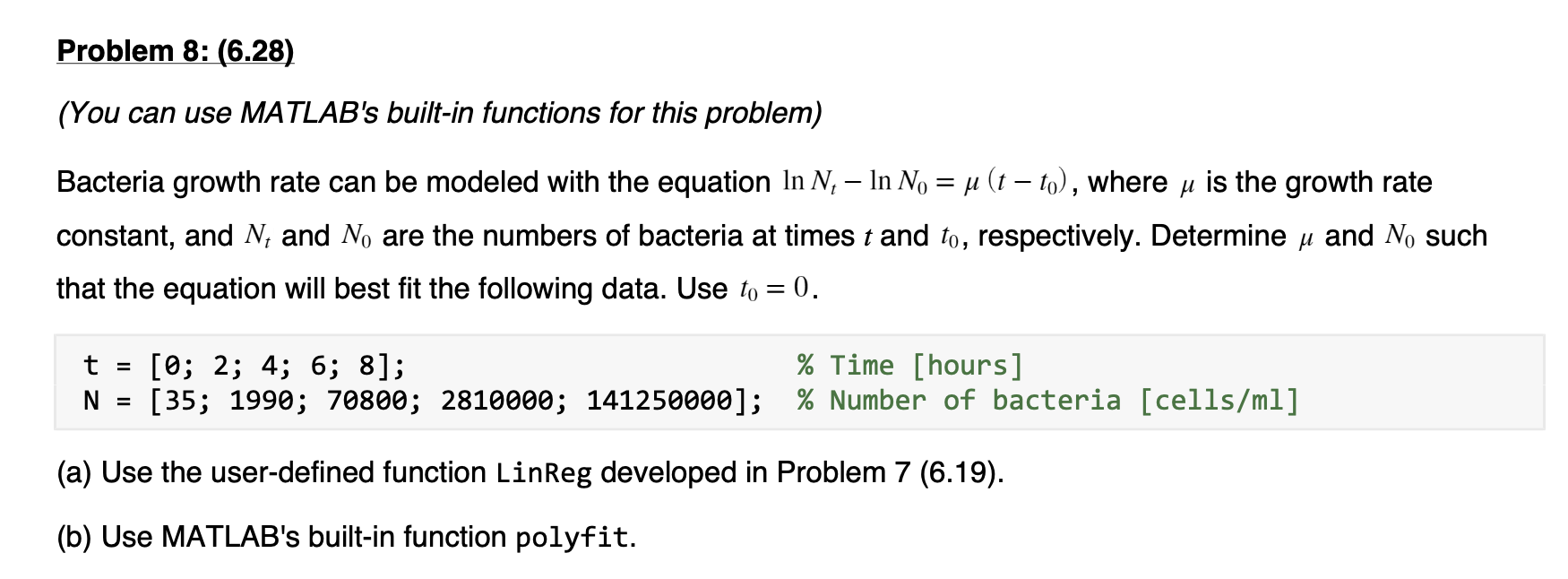 Solved Problem 8: ( 6.28) (You can use MATLAB's built-in | Chegg.com