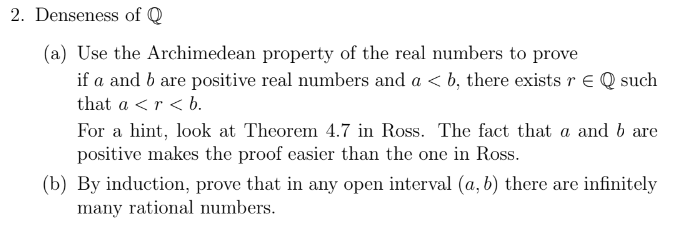 Solved 2. Denseness of Q (a) Use the Archimedean property of | Chegg.com