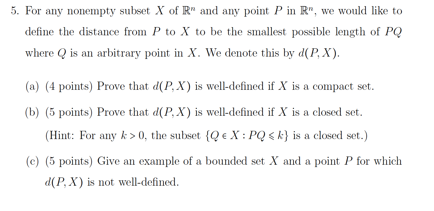 Solved 5. For any nonempty subset X of R" and any point P in | Chegg.com