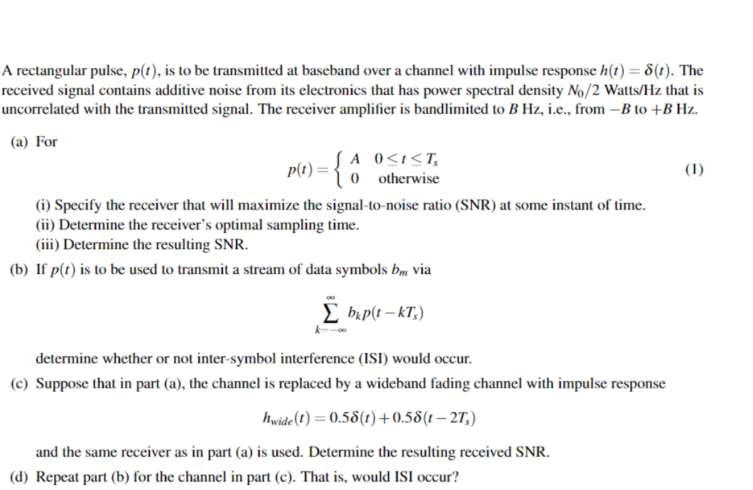 Solved A rectangular pulse, p(t), is to be transmitted at | Chegg.com