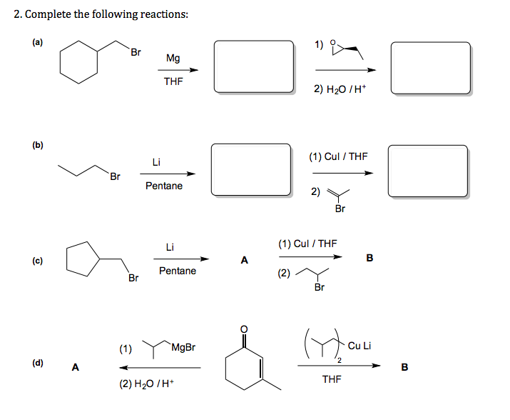 Solved 2. Complete the following reactions: (a) 1) 2) H2O/H+ | Chegg.com