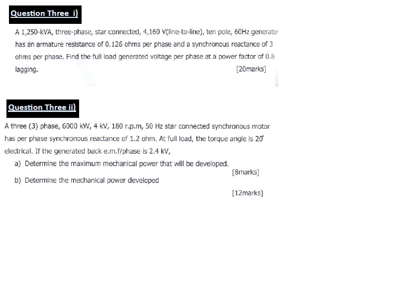 Solved Question Three i) A 1,250-KVA, three-phase, star | Chegg.com