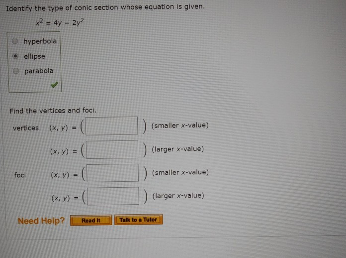 Solved Identify the type of conic section whose equation is | Chegg.com