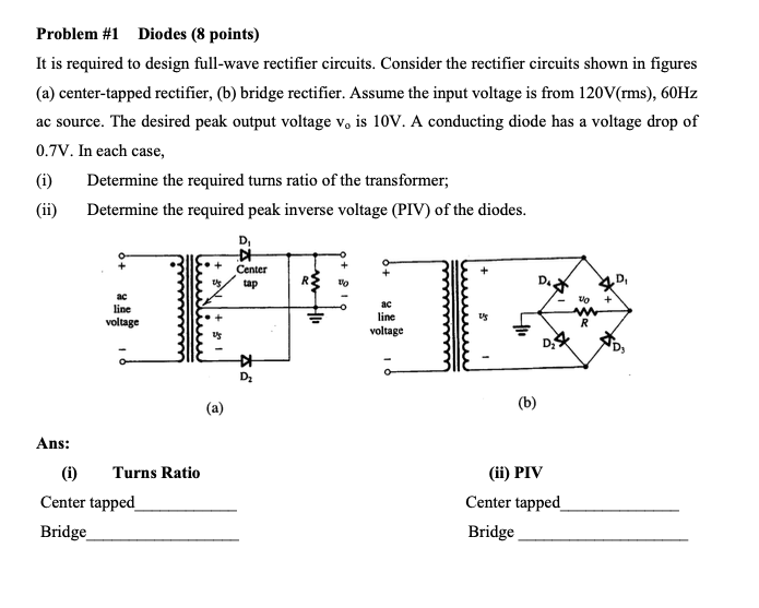 Solved Problem #1 Diodes (8 points) It is required to design | Chegg.com