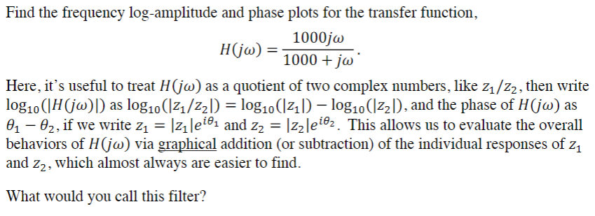 Solved Find the frequency log-amplitude and phase plots for | Chegg.com
