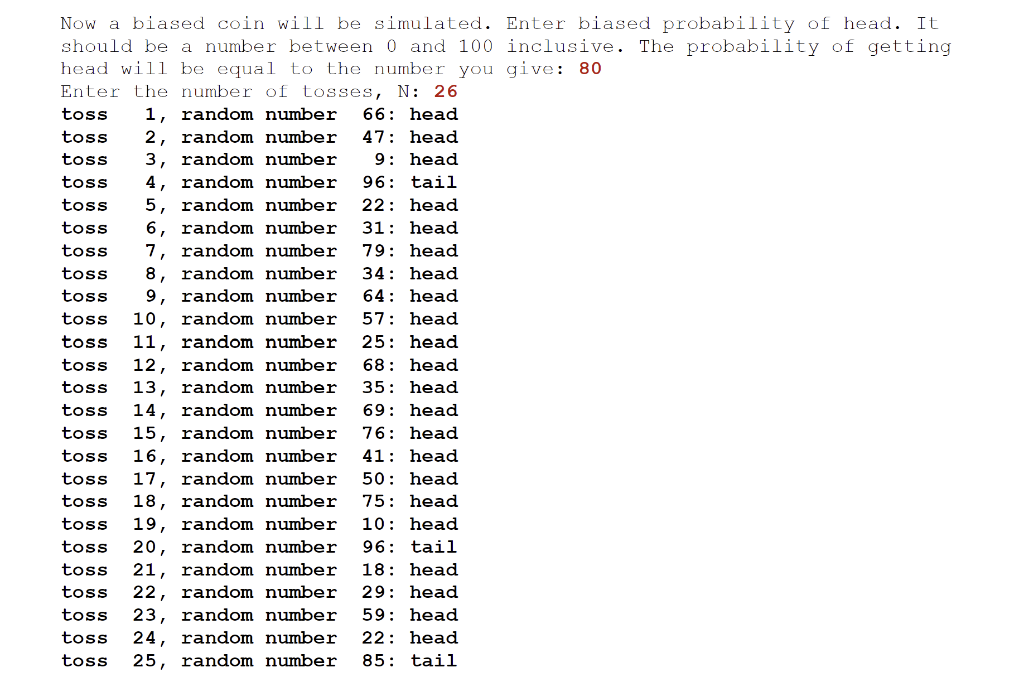 Solved Task 2 ( 35 pts) - coin toss: loop, random numbers, | Chegg.com