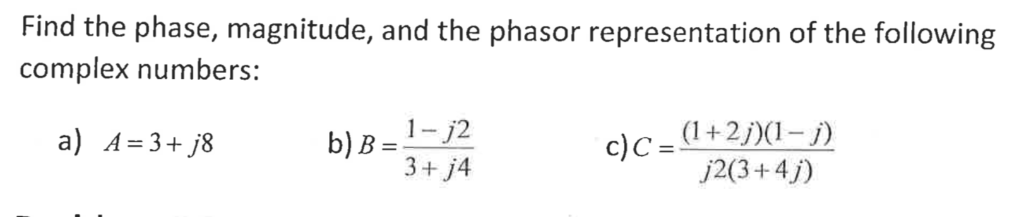 Solved Find the phase, magnitude, and the phasor | Chegg.com