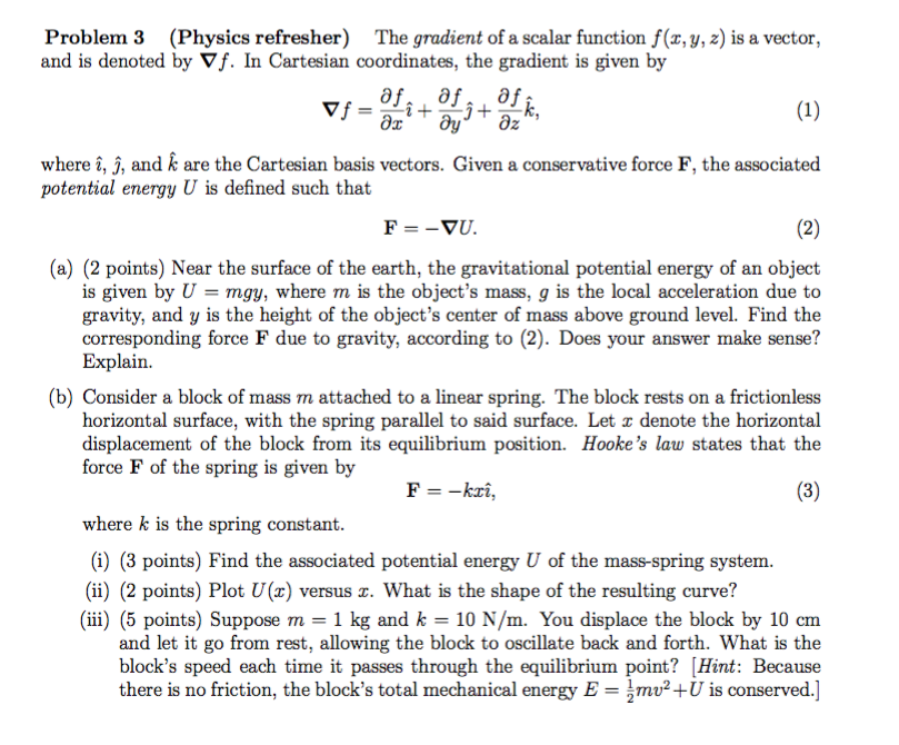 Solved Problem 3 (Physics refresher) The gradient of a | Chegg.com